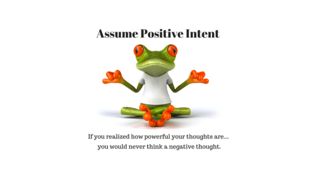assume-positive-intent | Berdéo Group